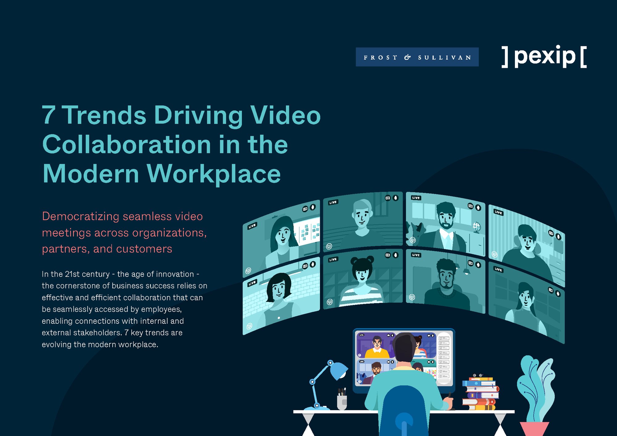 7 Trends Driving Video Collaboration in the Modern Workplace I Pexip